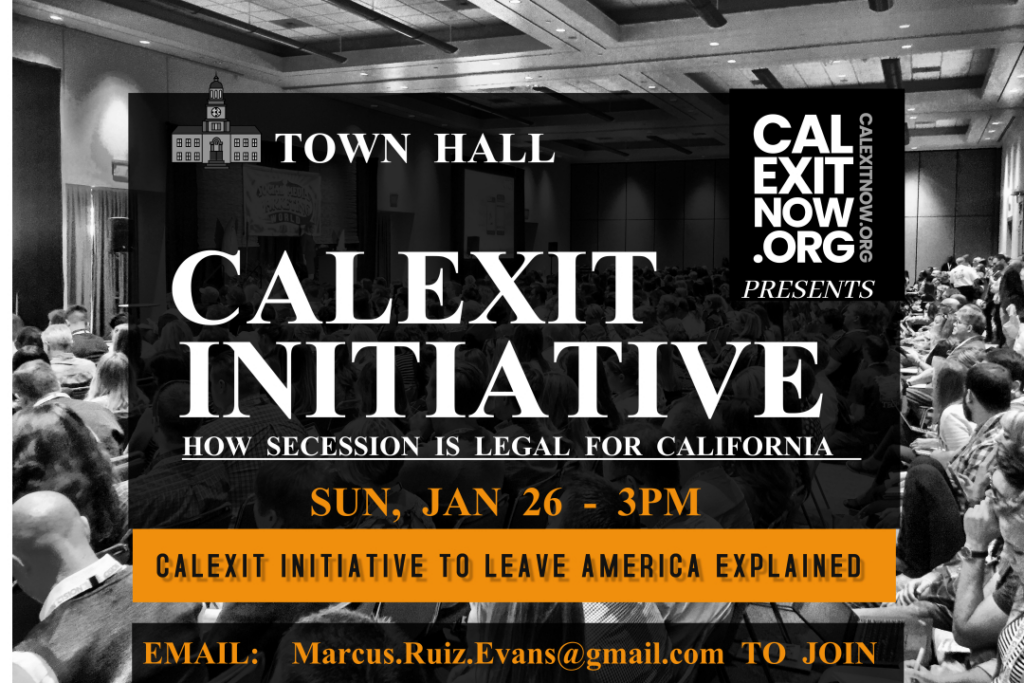 Calexit Meeting This Sun - CALEXIT NOW!